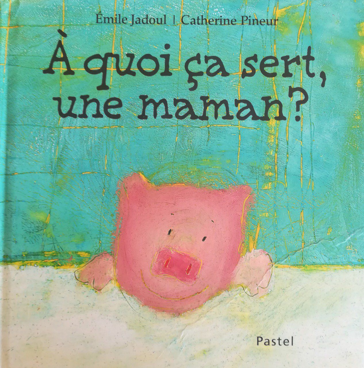 A quoi ça sert une maman ? - Teteenlire