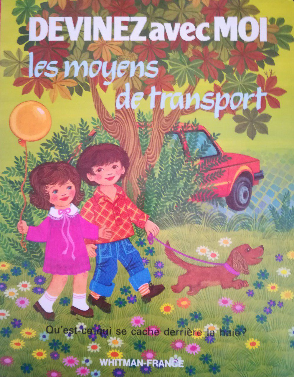 Devinez avec moi, les moyens de transport - Teteenlire