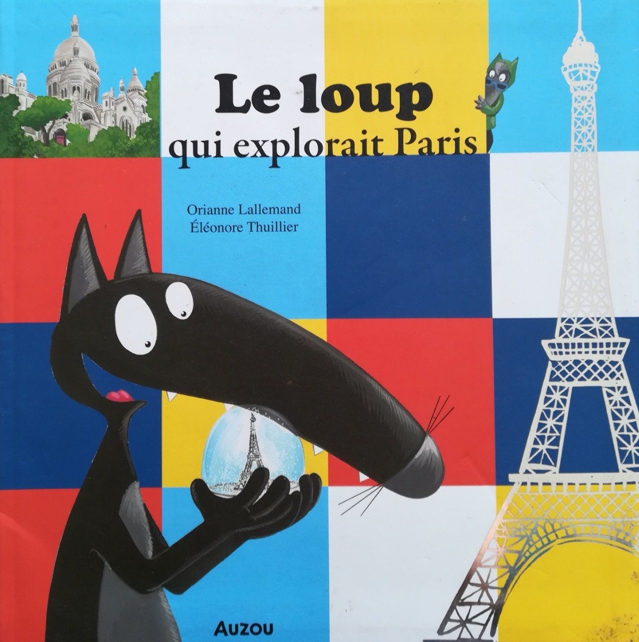 Le loup qui explorait Paris, mes p'tits albums - Teteenlire