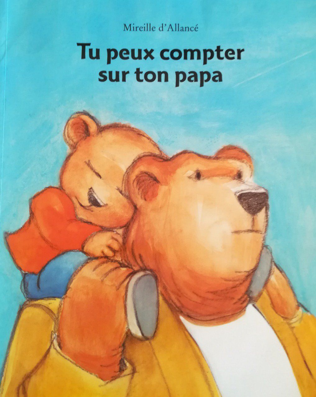 Tu peux compter sur ton papa - Teteenlire