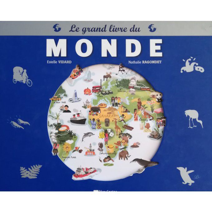 Le grand livre du monde - Teteenlire Le grand livre du monde - Teteenlire